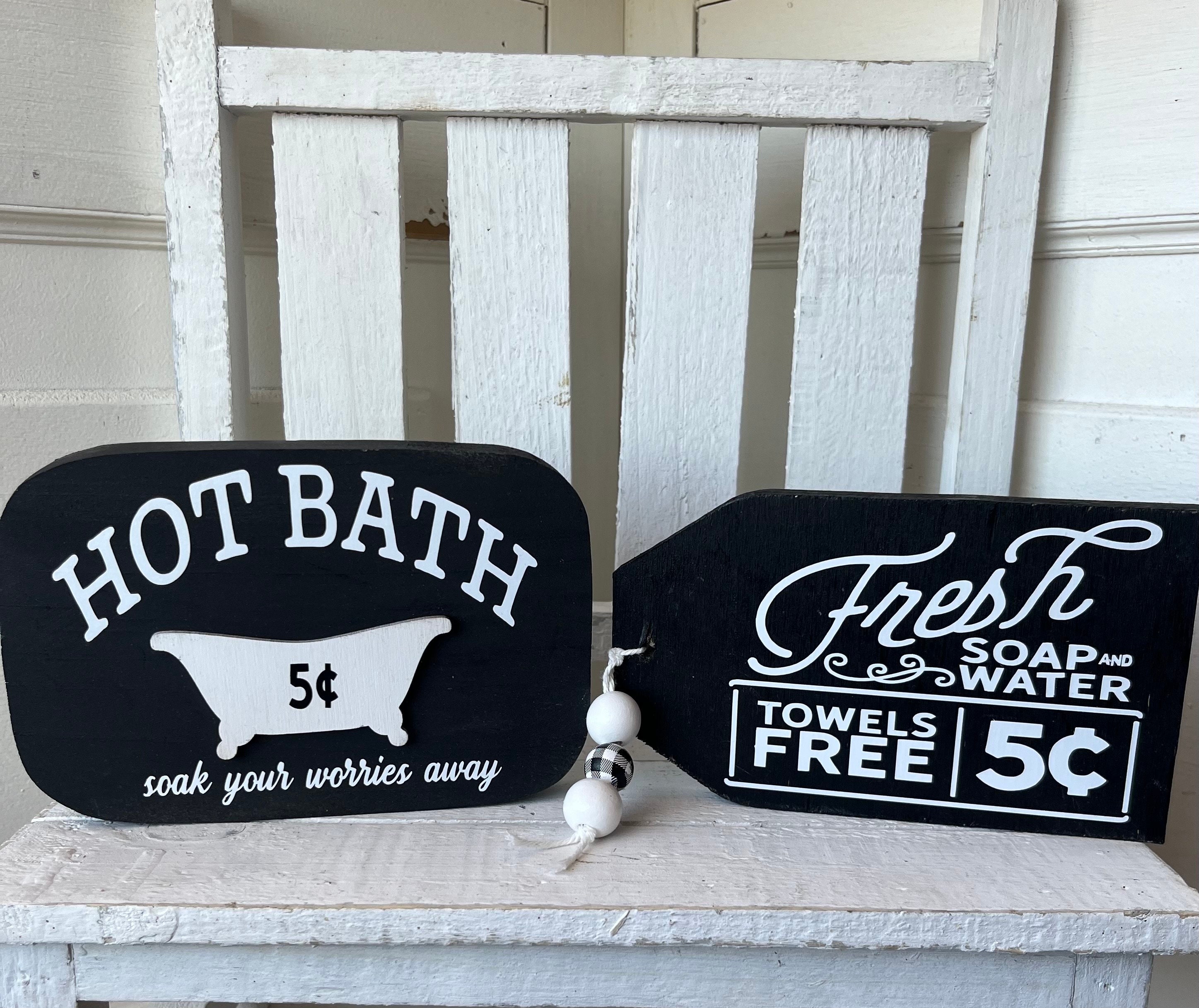 Bathroom Hot Bath Signs | Farmhouse Shelf Decor for Neutral Restroom ...