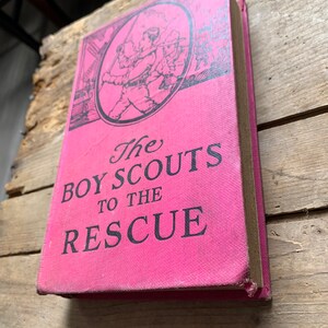 1920/30s the Boy Scouts to the Rescue, Book Written by George Durston ...