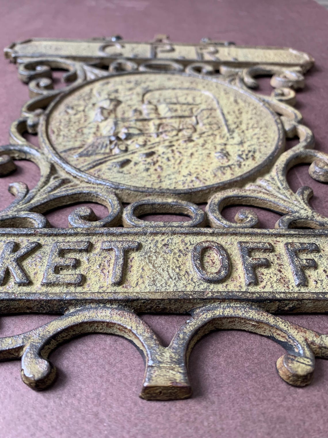 C.P.R. TICKET OFFICE Cast Iron Sign - Canadian Pacific Railway Heavy ...