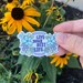 Live Your Best Life Sticker 2in Vinyl Sticker for Phone Case, Water ...