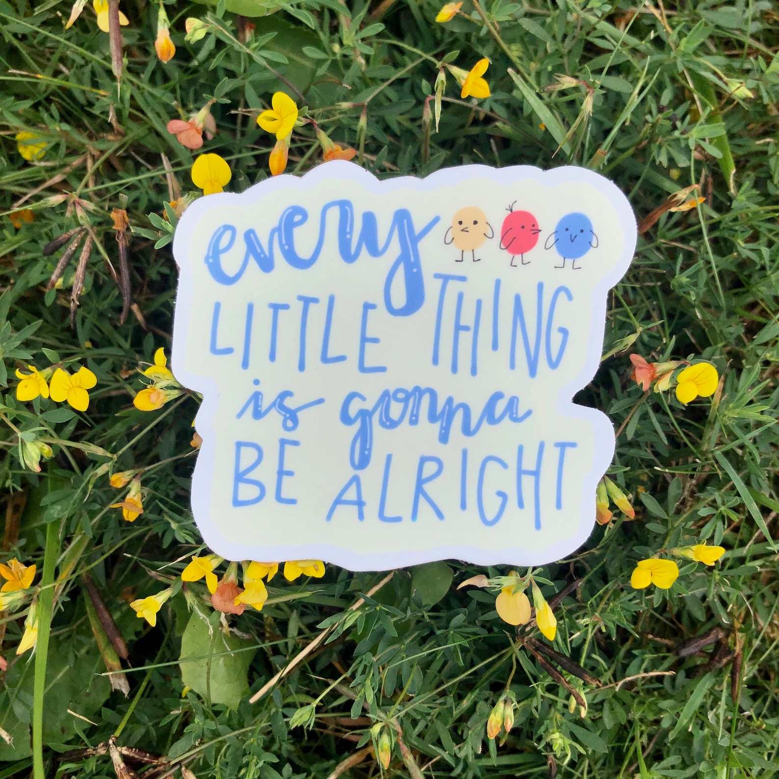 Every Little Thing is Gonna Be Alright Vinyl Sticker 3in by - Etsy