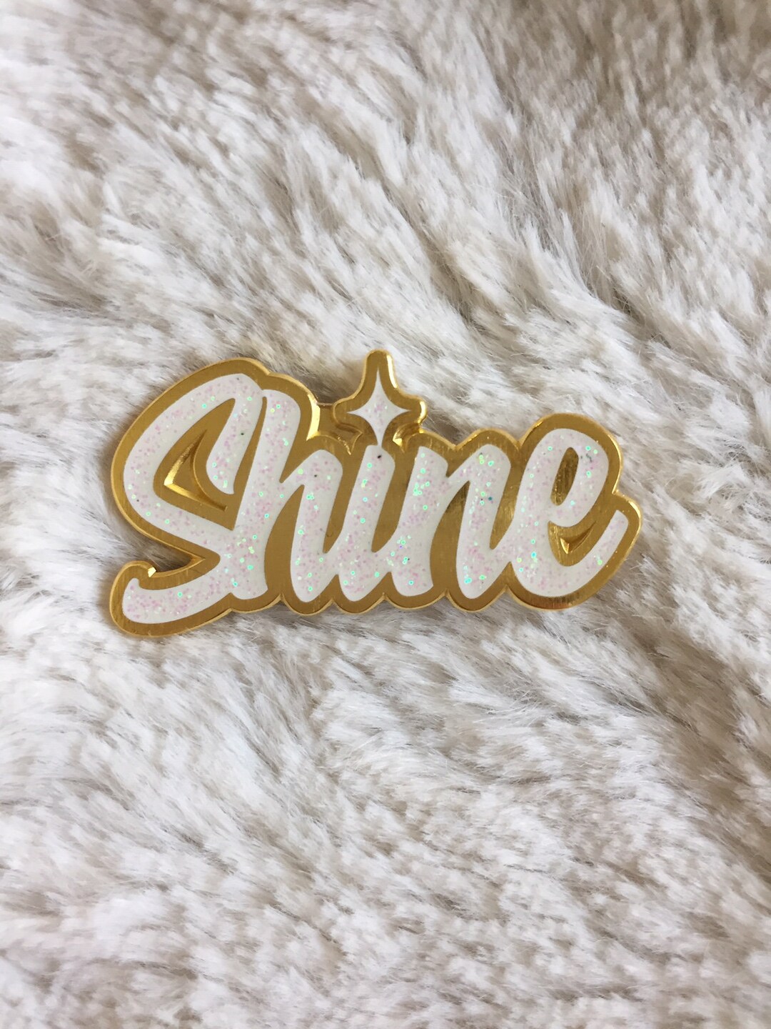 SHINE Inspirational Quote Quotes Inspiration Shine on Brooch Inspo ...
