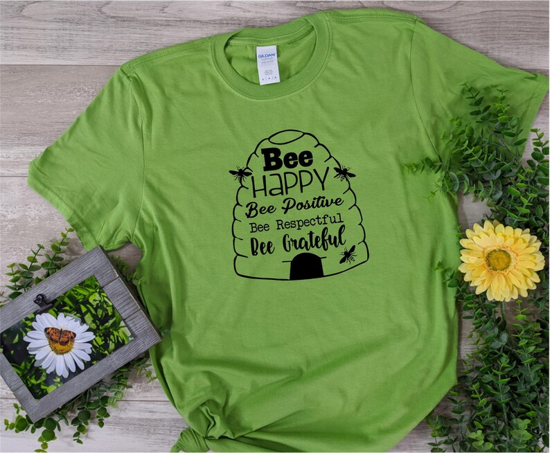Bee Happy Bee Positive Bee Respectful Bee Grateful Bee Hive - Etsy