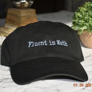 Embroidered Fluent in Math Dad Cap Adjustable Hat | Math Major Teacher ...