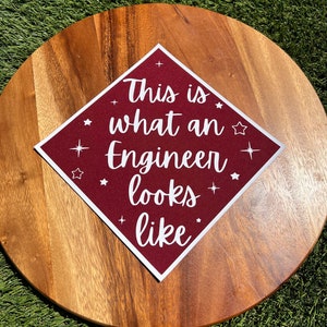 Personalized This is What an Engineer Looks Like Graduation Cap Topper ...