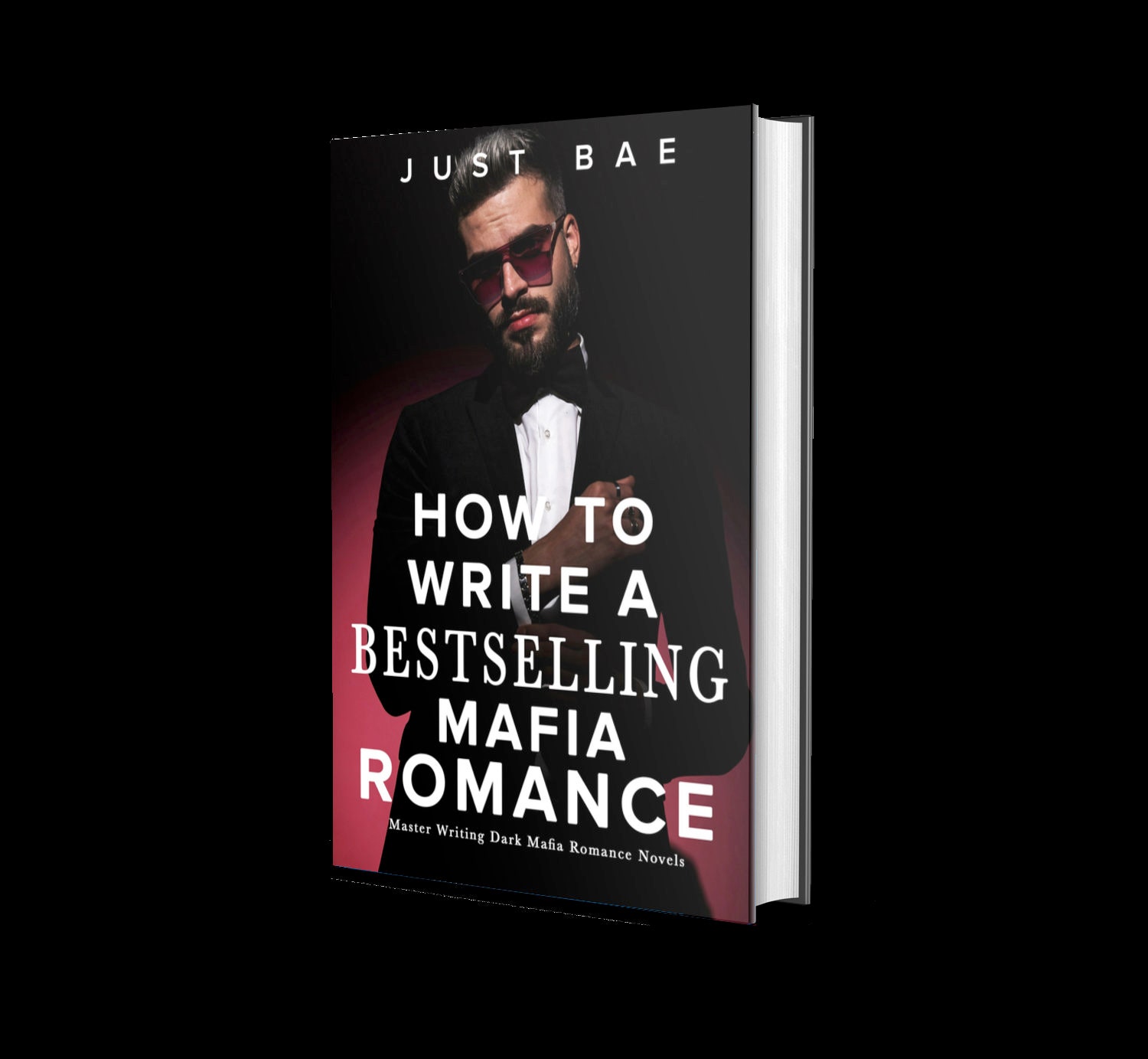 How to Write a Bestselling Mafia Romance: Master the Art of Mafia ...