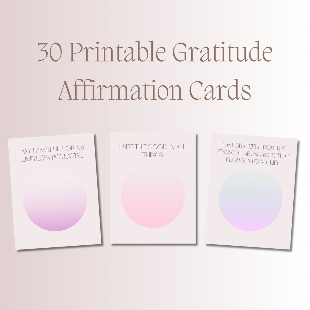 30 Printable Gratitude Affirmation Cards Words of Affirmation ...