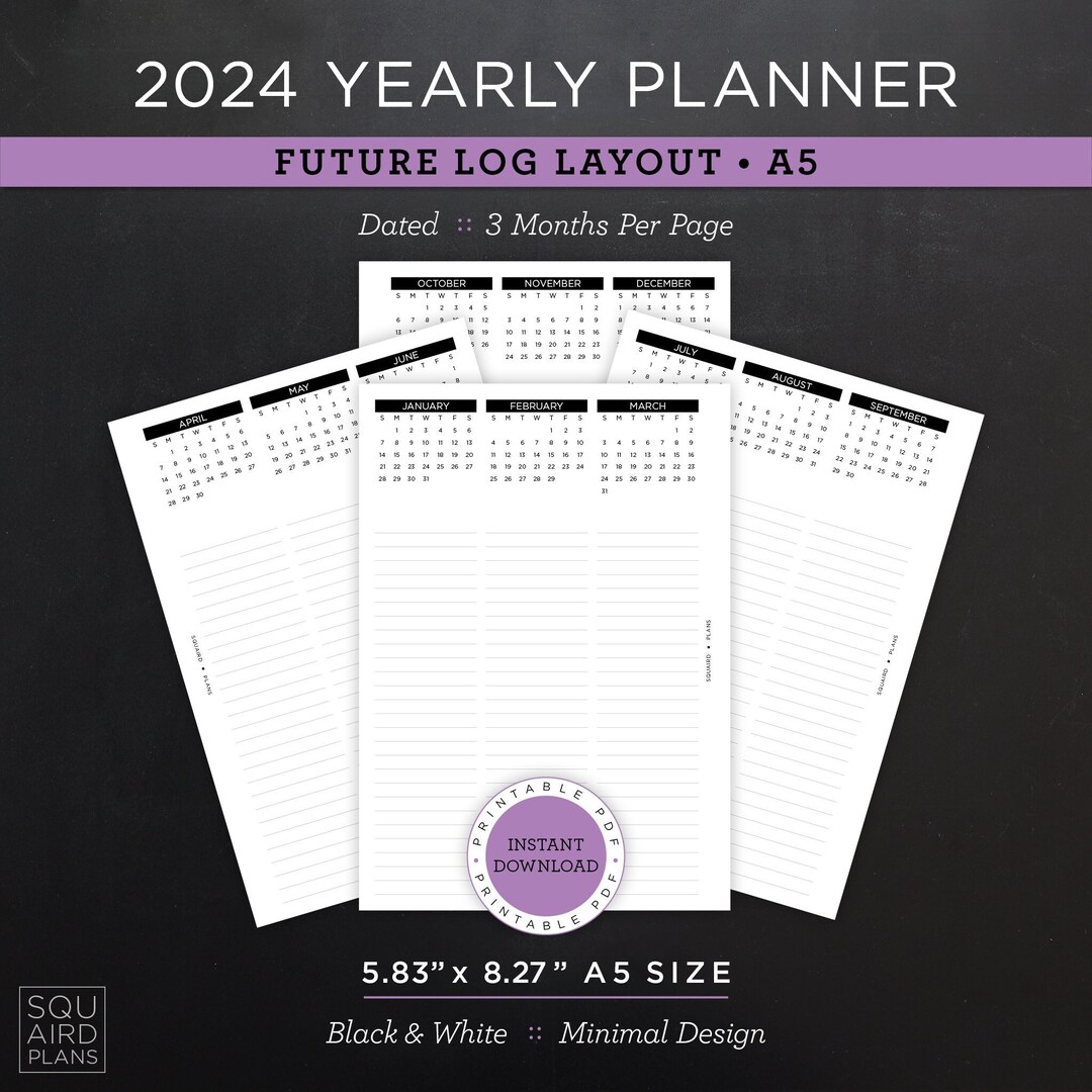 2024 Yearly Planner Printable Future Log Layout 5.83 X 8.27 A5 Size ...