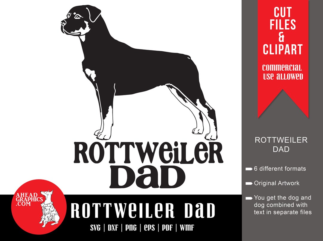 Rottweiler DAD SVG and Cut File for Crafters - Dog Art - Rottweiler ...