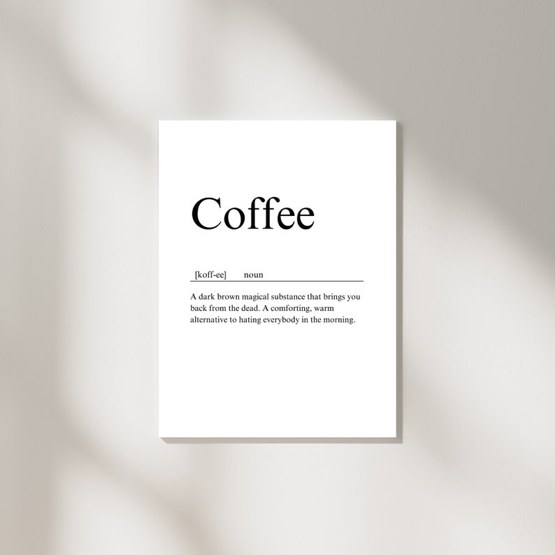 Modern Coffee Wall Art Prints for Home, Elegant Coffee Definition Art ...