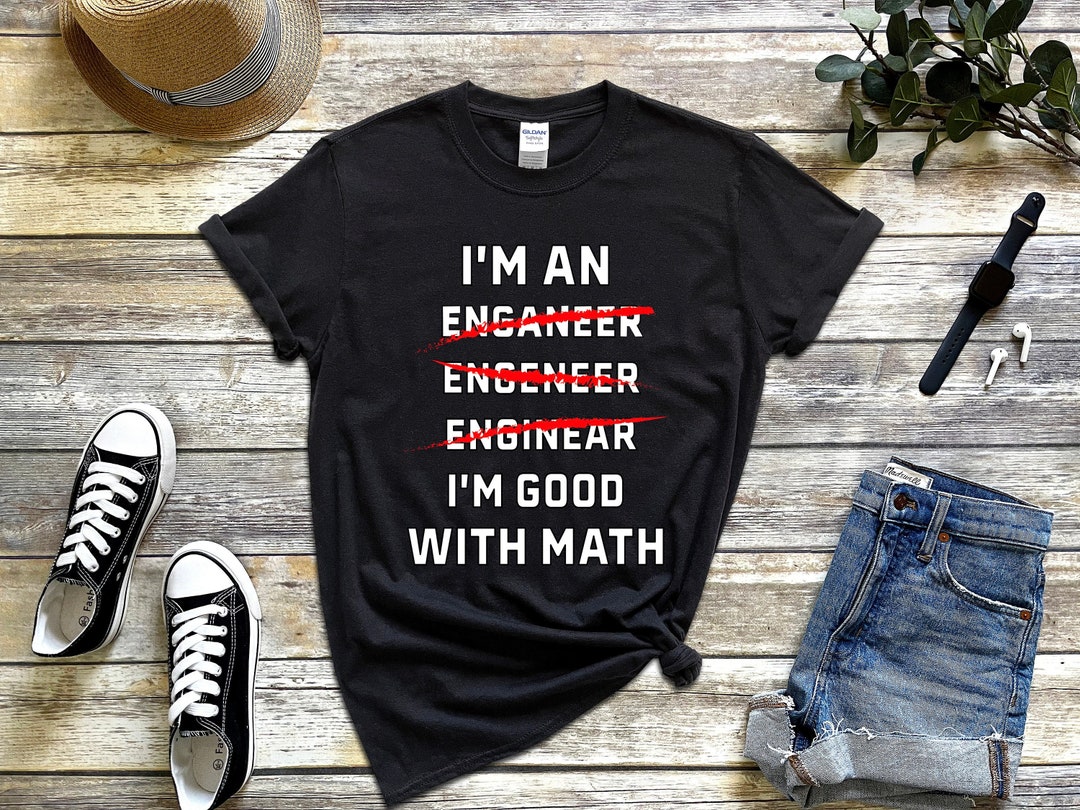 I'm an Engineer Shirt, Gifts for Engineers Funny Mechanical Engineer T ...
