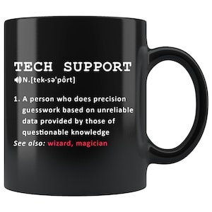 Tech Support Definition Mug, Helpdesk Coffee Mug, Sysadmin Coffee Mug ...