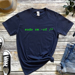 Linux Shirt, Sudo Rm Rf Tshirt, Funny Linux Gift, Ubuntu T Shirt ...