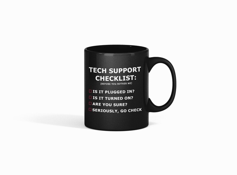 Tech Support Checklist Mug Helpdesk Mug Sysadmin Mug System - Etsy