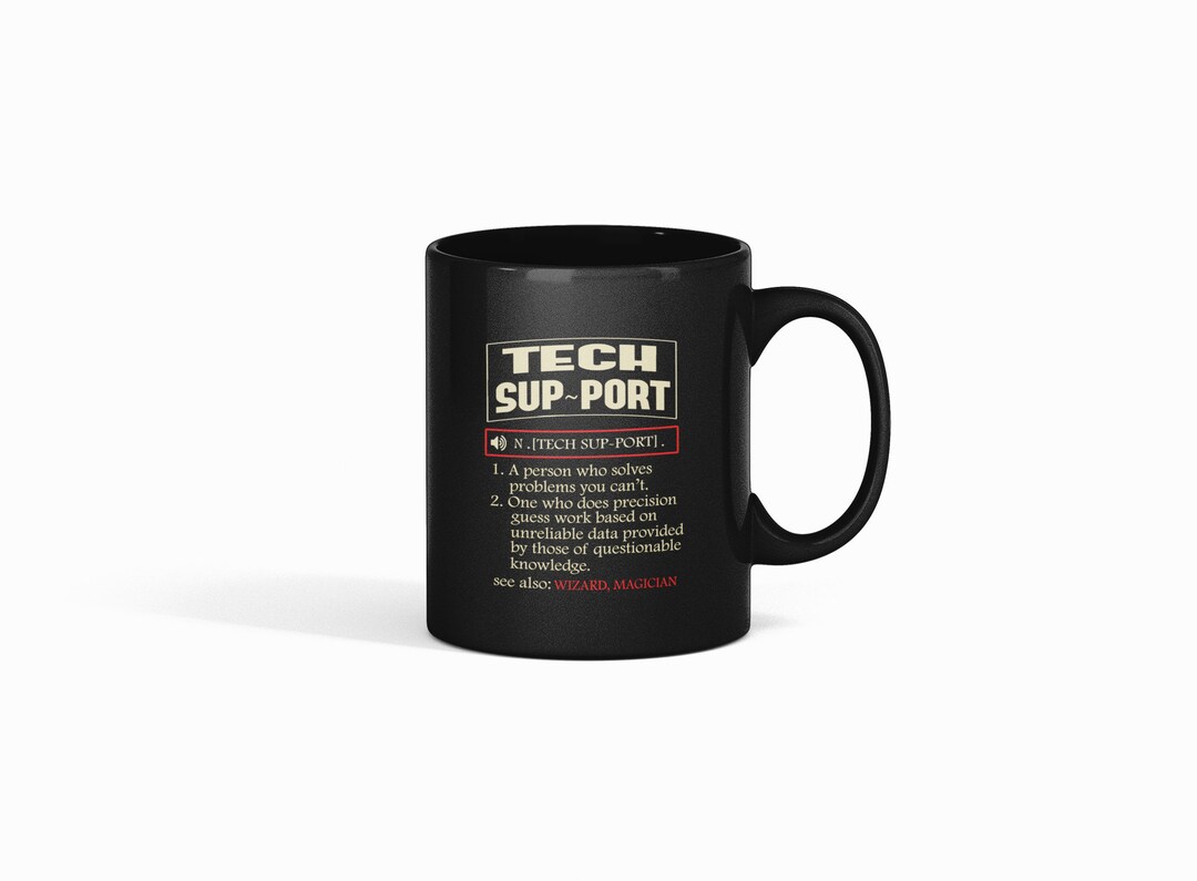 Tech Support Definition Mug, Helpdesk Mug, Sysadmin Mug, Sysadmin Gift ...