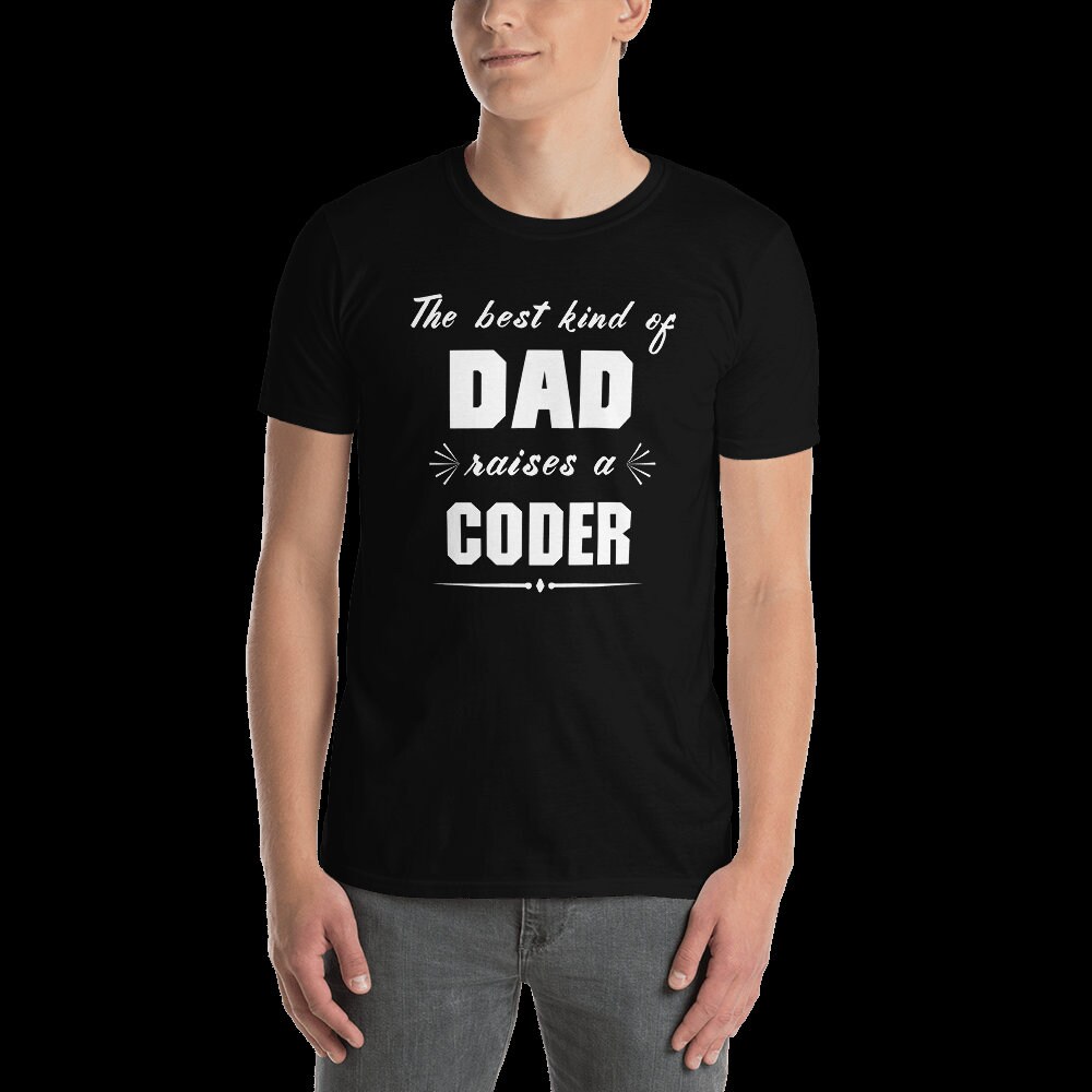 The Best Kind of Dad Raises A Coder Shirt Dad Gift Shirt From - Etsy