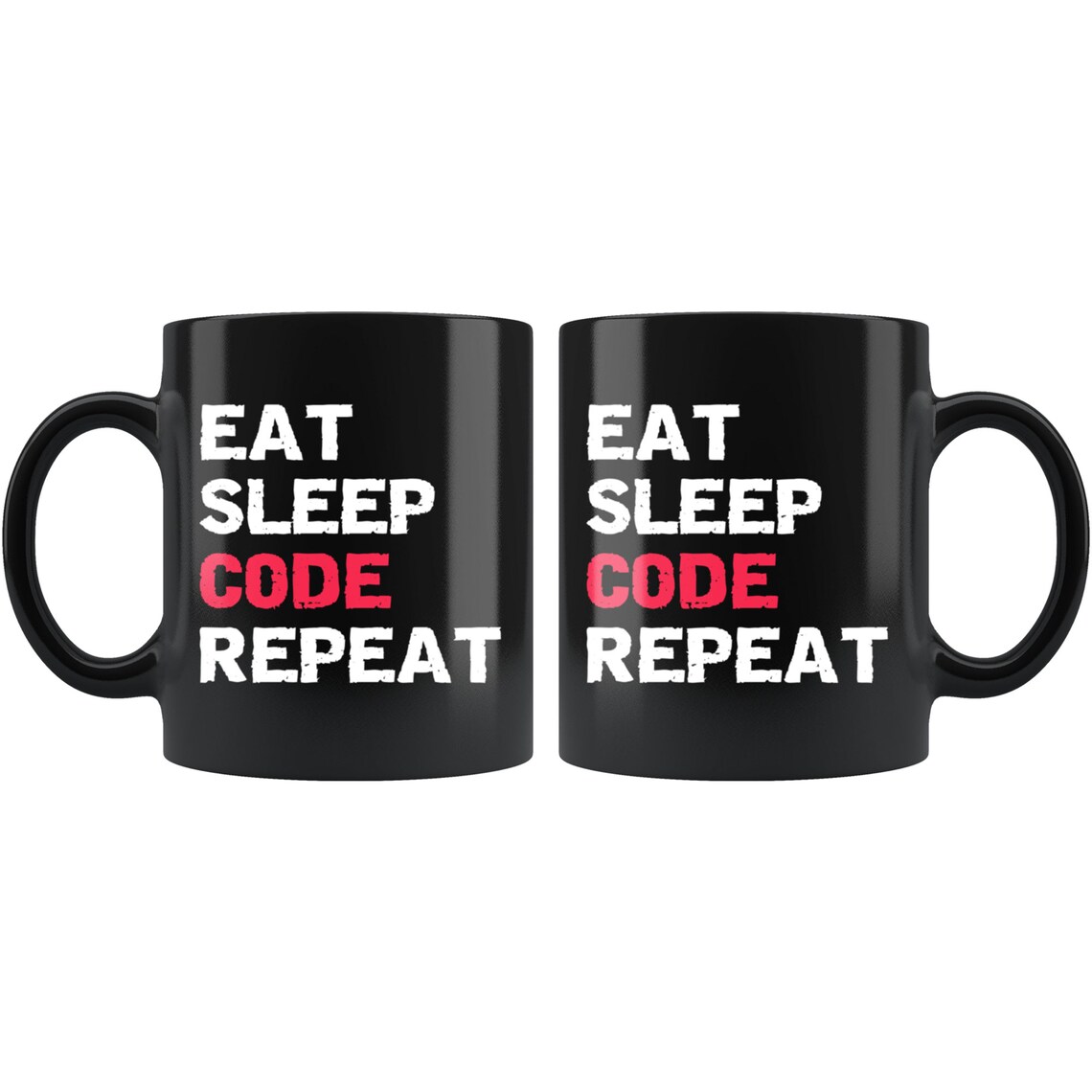 Eat Sleep Code Repeat Mug Eat Sleep Code Coffee Mug Etsy