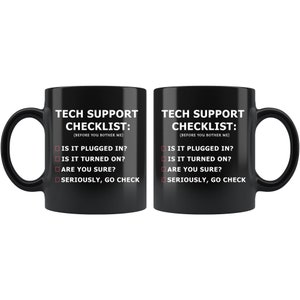Tech Support Checklist Mug, Helpdesk Mug, Sysadmin Mug, System ...