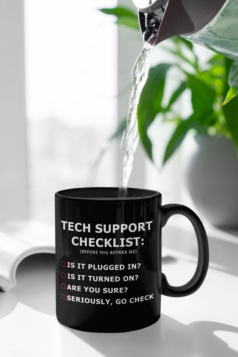 Tech Support Checklist Mug Helpdesk Mug Sysadmin Mug System - Etsy