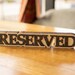 Custom Wooden Reserved Table Sign for Cafes, Restaurants, Hotels With ...