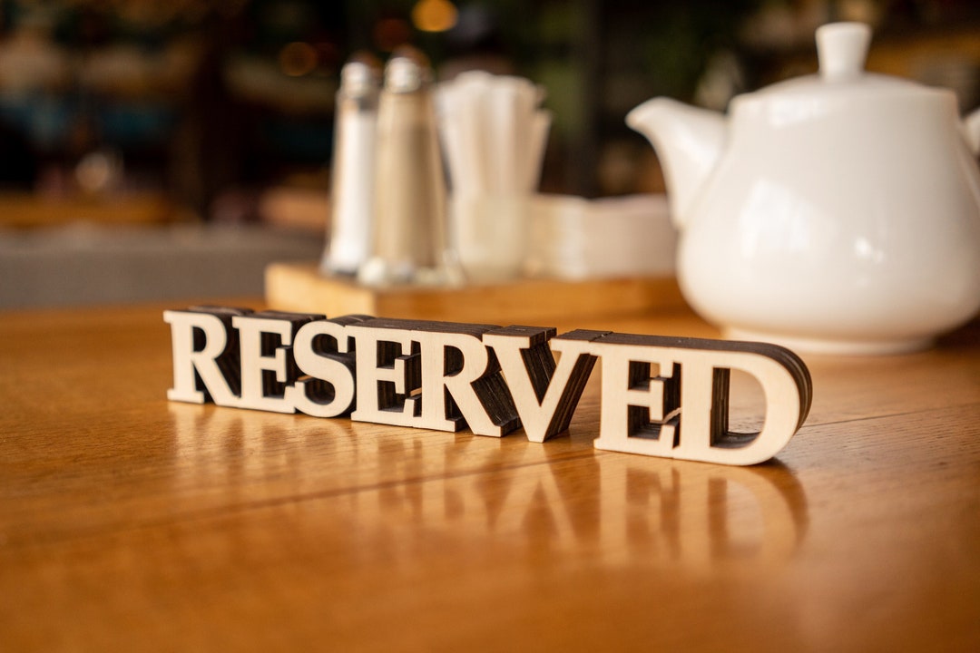 Reserved Table Sign - Custom Wooden Restaurant Decor With Free ...