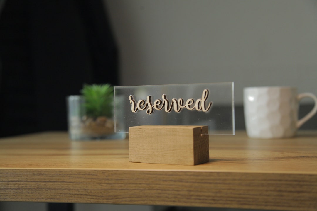 Custom Acrylic Reserved Sign With Free Personalization - Etsy