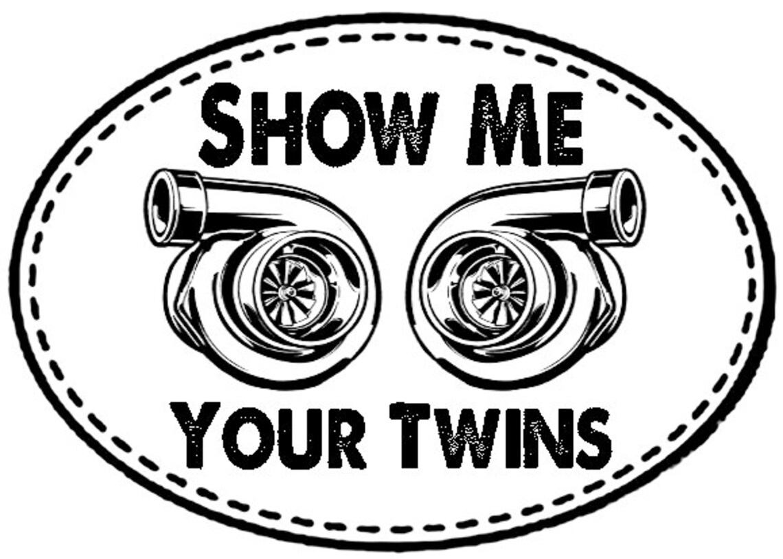Show Me Your Twins. Turbo Hat Patch. Laser Engrave - Etsy