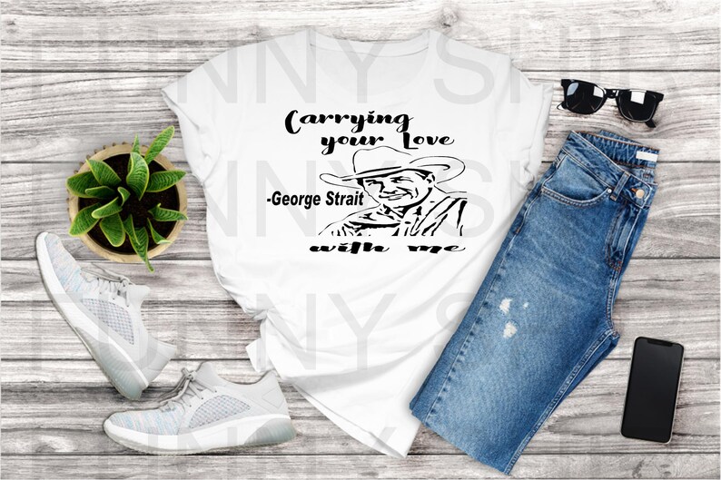 George Strait SVG Sign Carrying your love Cut File Cricut | Etsy