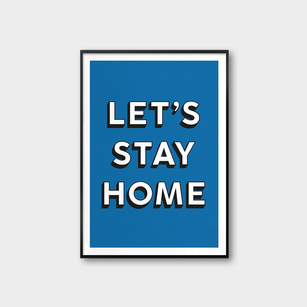 Let's Stay Home, Vibrant, Poster Print - Etsy