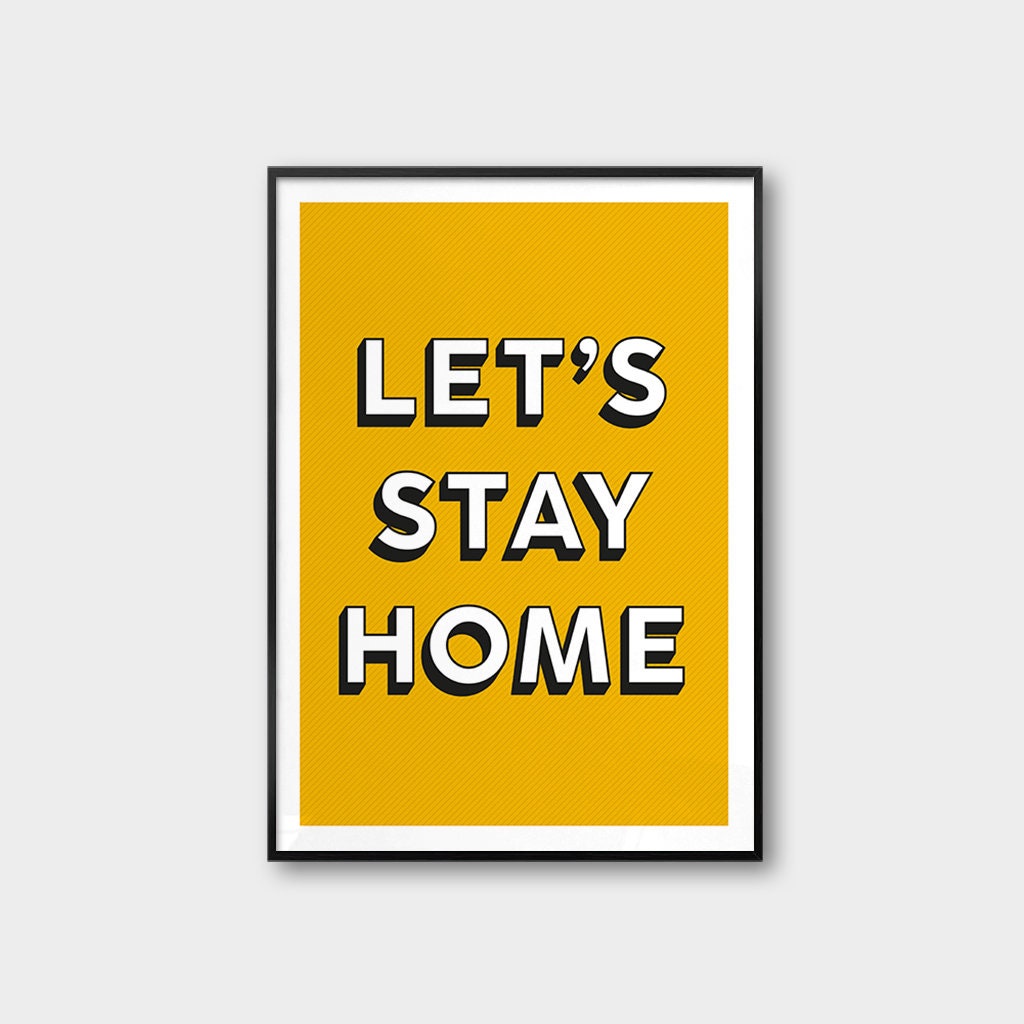 Let's Stay Home, Vibrant, Poster Print - Etsy