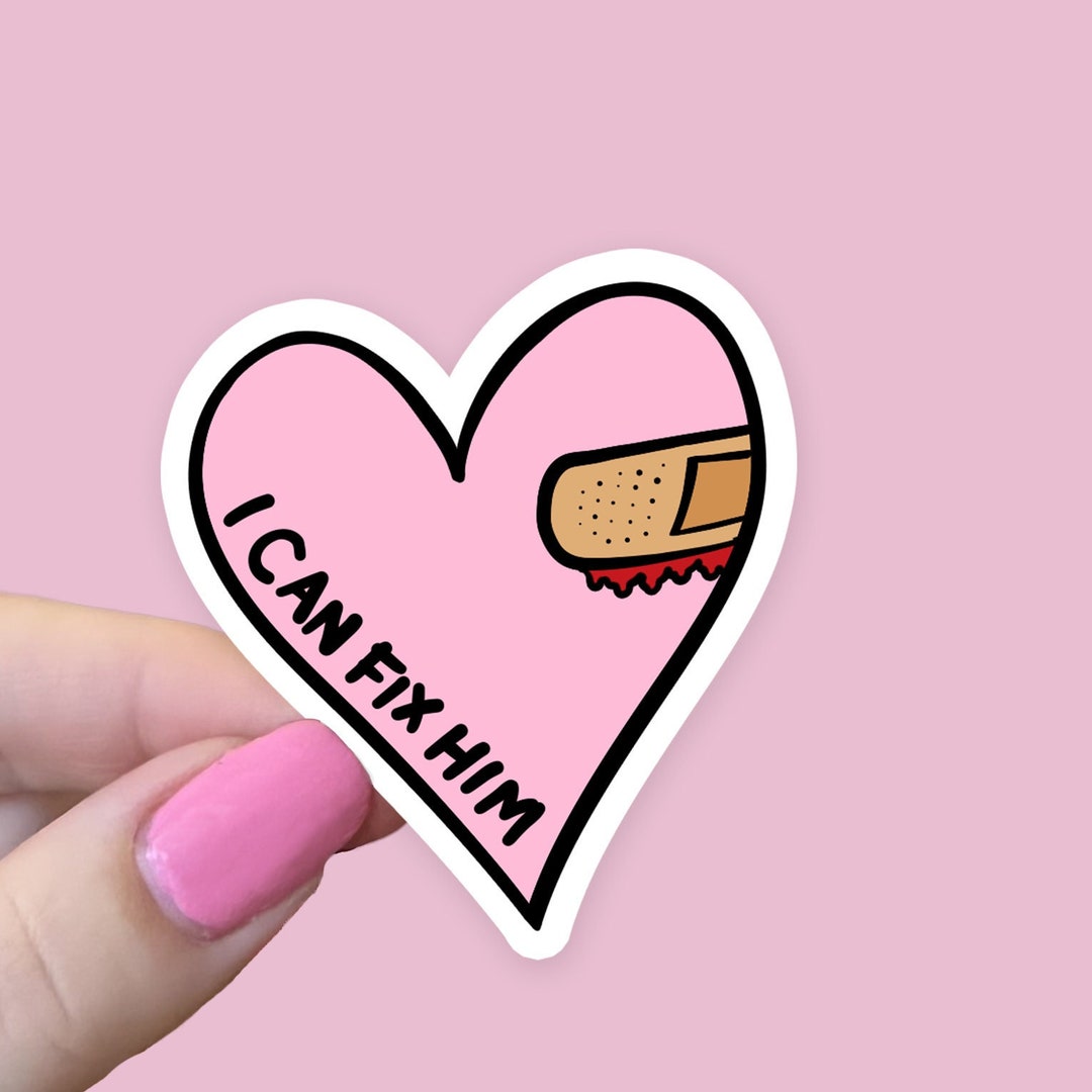 I Can Fix Him Waterproof Sticker - Heart Laptop Sticker, Stickers for ...