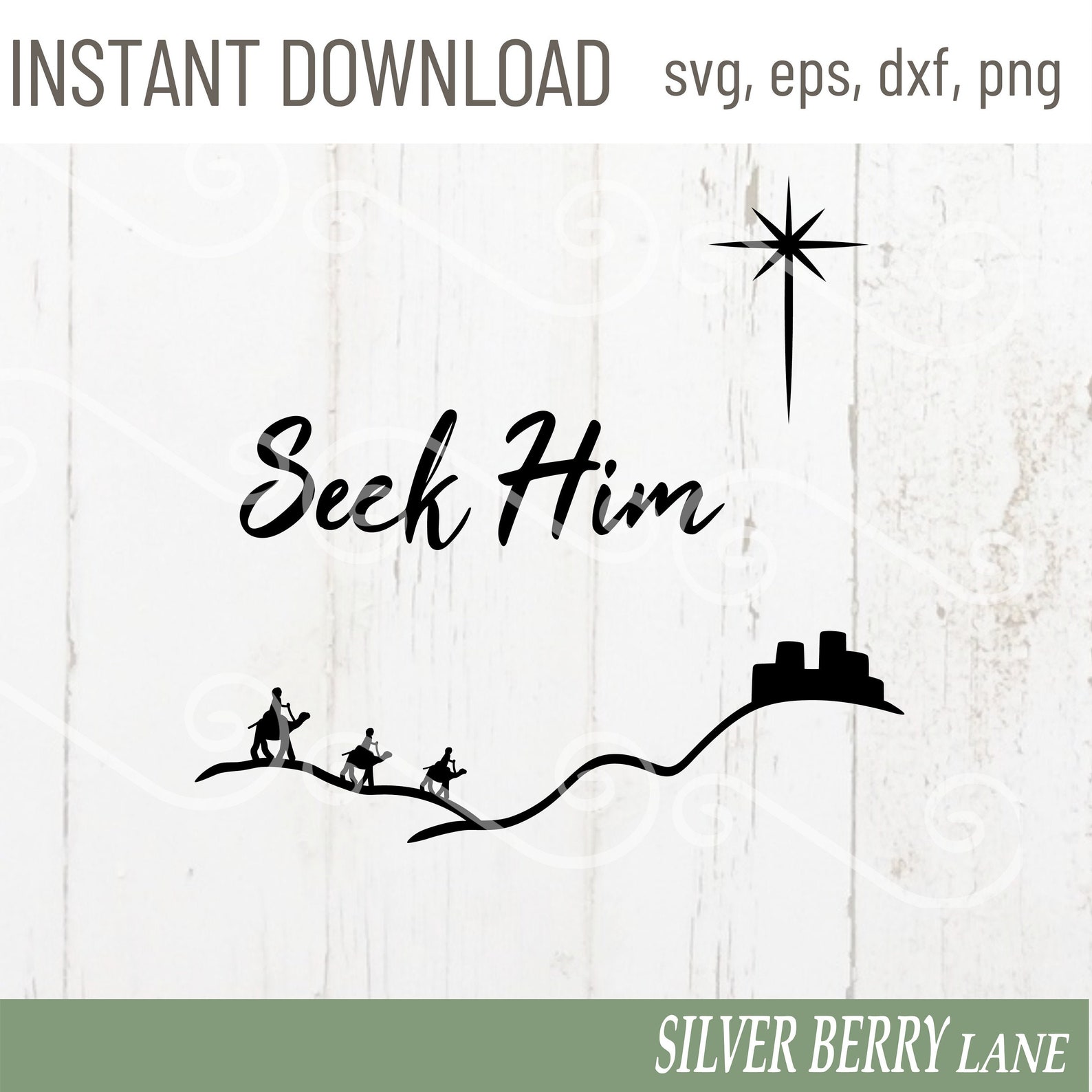 Seek Him Svg-christmas Svg-wise Men Svg-christmas Sign Cut File-wise ...