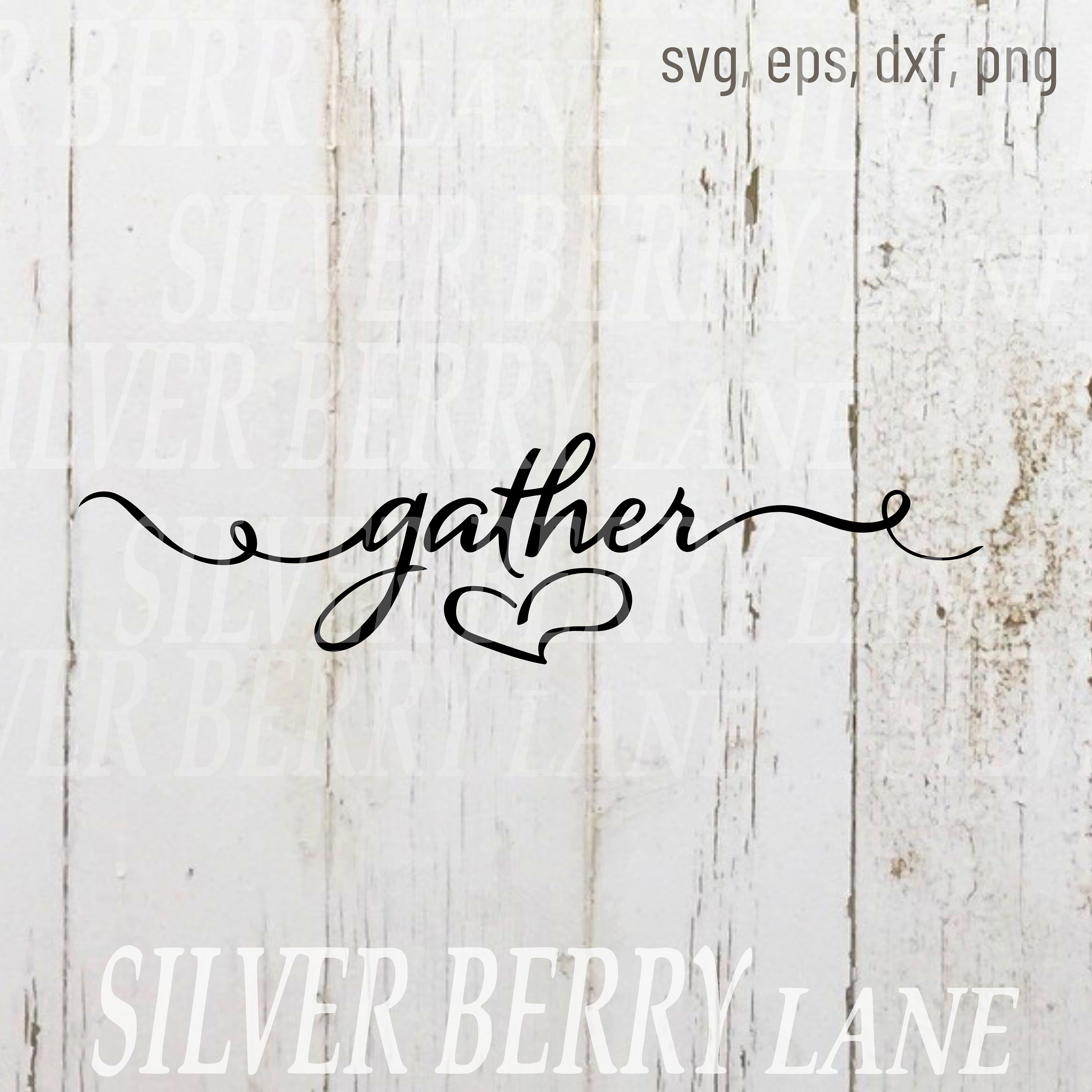 Gather SVG-Farmhouse sign SVG-Gather heart svg-Gather Home | Etsy