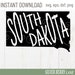 South Dakota Svg-south Dakota State Svg-south Dakota - Etsy
