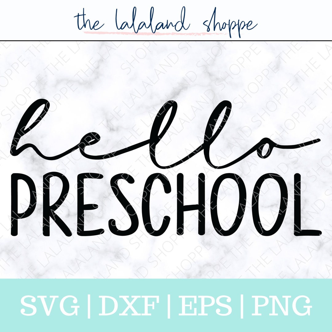 Back to School Svg, Preschool Svg, Hello Preschool SVG, Pre K Png ...