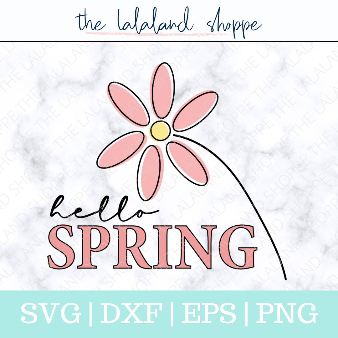 Spring Svg, Hello Spring SVG, Flower Svg, Springtime Design, T-shirt ...