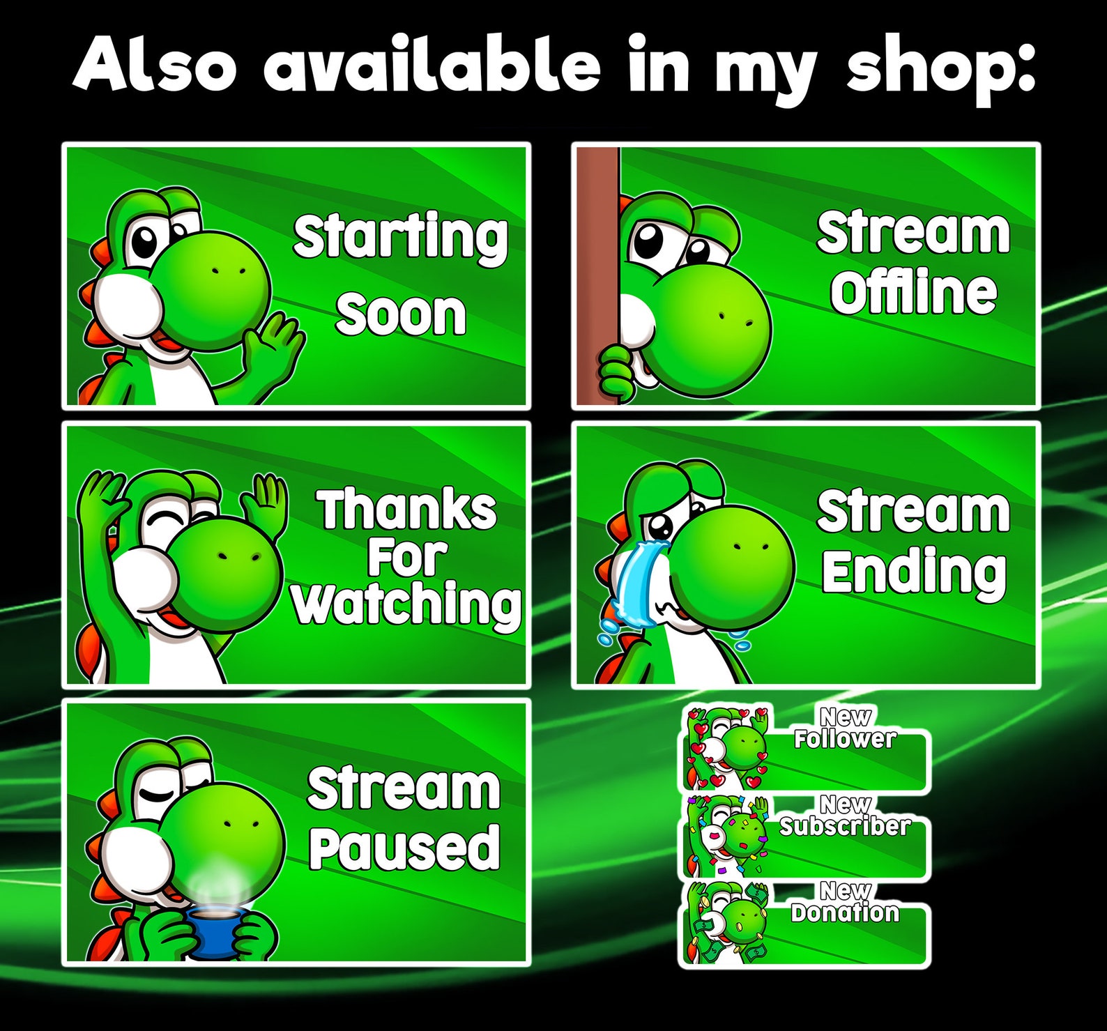 Cute Yoshi Hi, Waving, Hype, Lurk, Heart, GG, Good Game Sip, Cry, Sigh ...