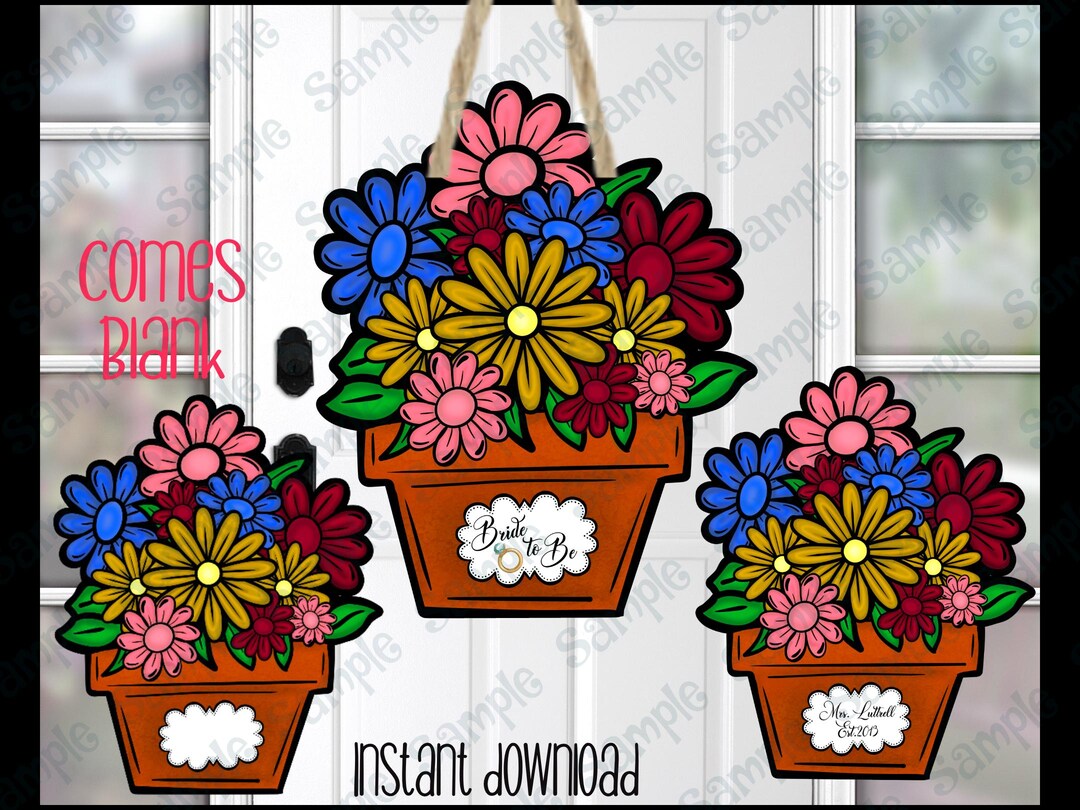 Flower Pot,mss, Bride to Be, Blank, Door Hanger, Digital Download - Etsy