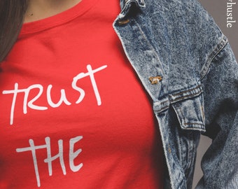 Trust the Process Shirt - Etsy