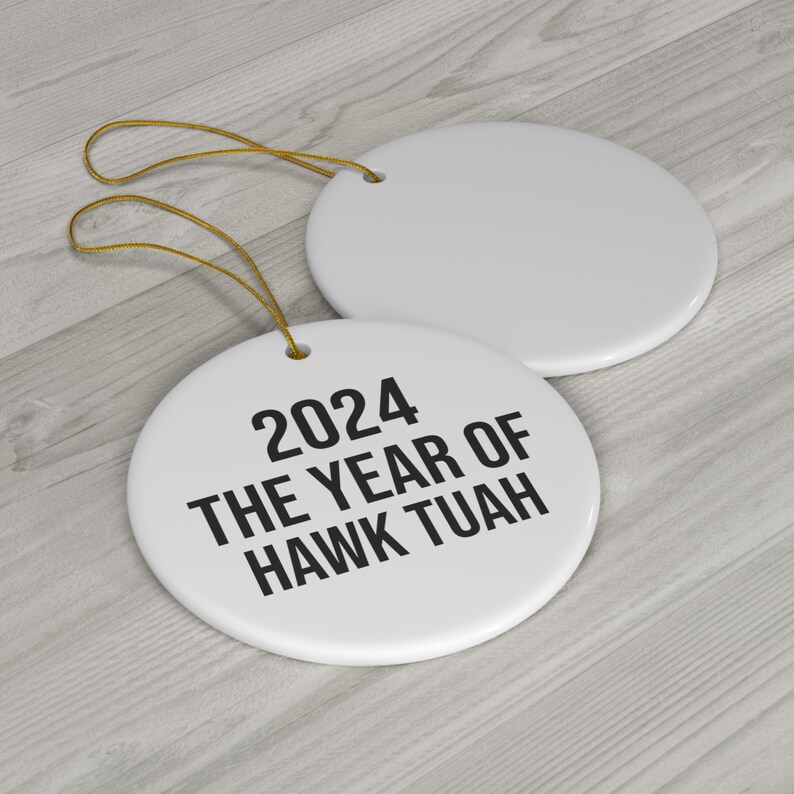 Hawk Tuah Ceramic Ornament, Hawk Tuah Gift, Hawk Tuah Christmas ...