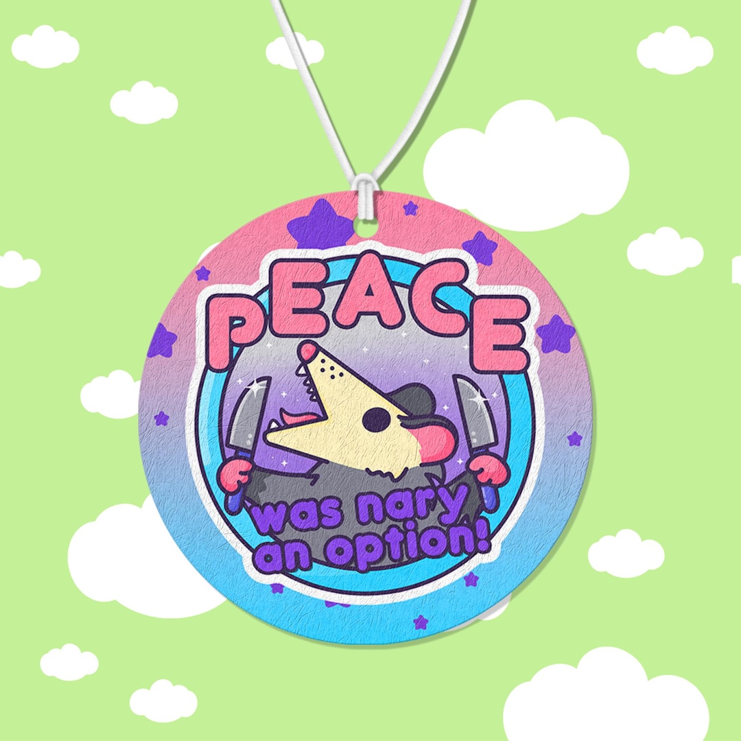 Peace Was Nary an Option Possum Air Freshener: Customizable Car Scent ...