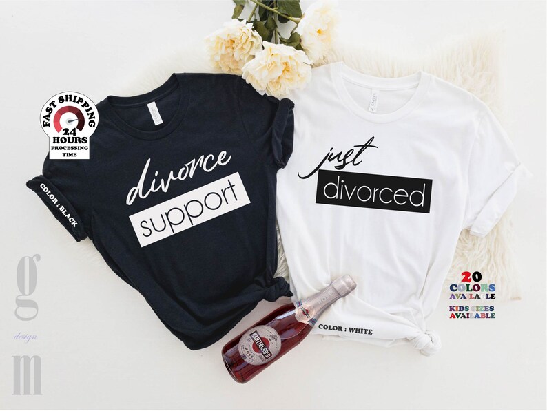 Just Divorced Shirt Divorce Support Shirts Divorce Party - Etsy