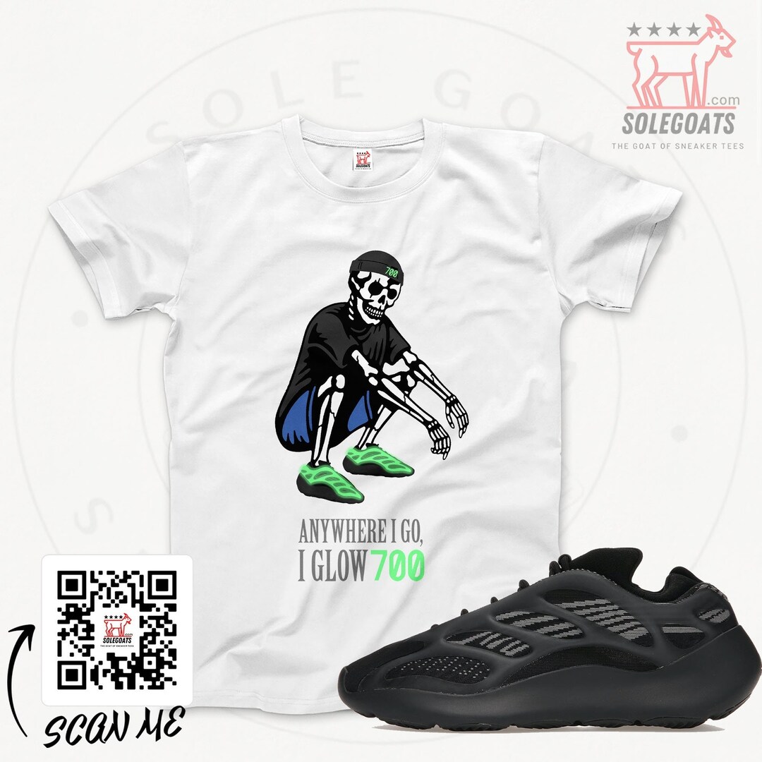 Drippy Skeleton Yeezy 700 V3 Dark Glow T-shirt "anywhere I Go I Glow ...
