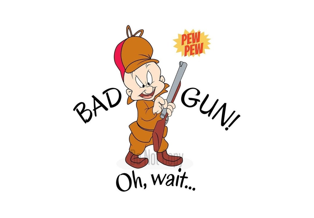 Bad Gun Pew Pew Oh, Wait... Jpg/png/svg/pdf Sublimation - Etsy