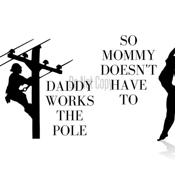 Daddy Works the Pole Svg - Etsy UK