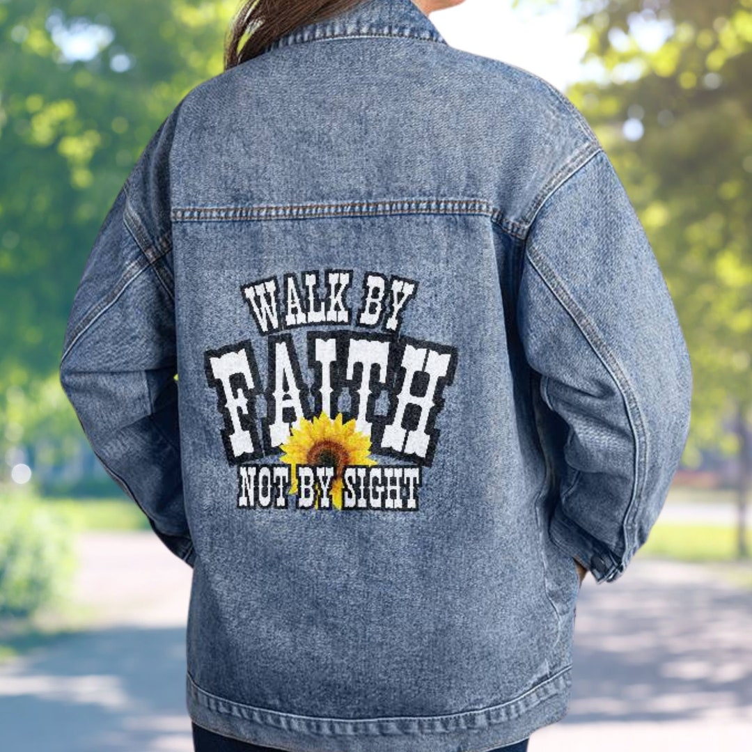 Walk by Faith Not by Sight Women's Oversized Denim Blue Jean Jacket ...