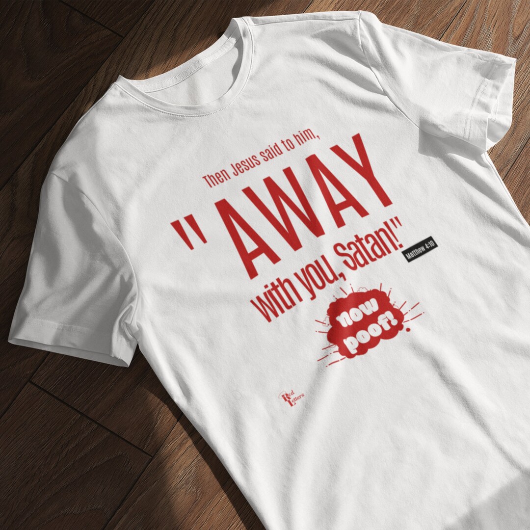 Red Letters Jesus Said Away With You Satan Bible Verse - Etsy