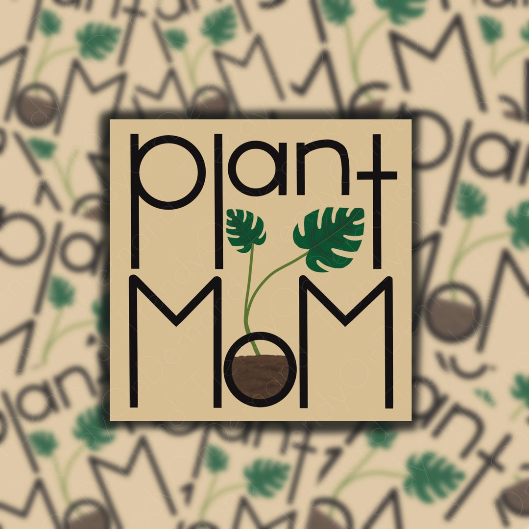 Plant Mom Monstera Sticker, Weatherproof Vinyl Decal - Etsy