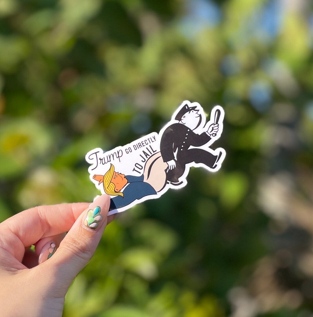 Trump Go Directly to Jail Sticker Do Not Pass Go Indicted Sticker Trump ...