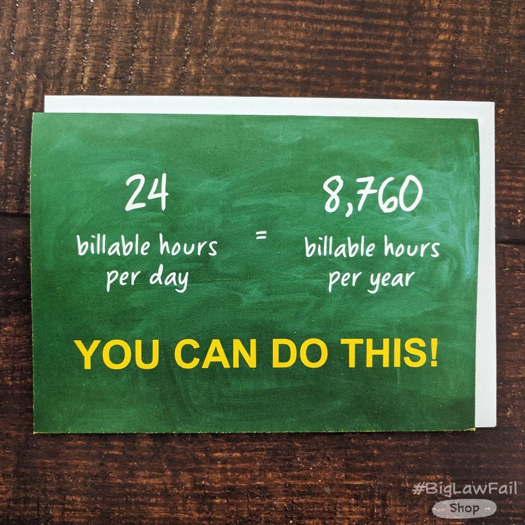 Funny Lawyer Motivation Card Billable Hours Card Snarky Encouragement funny-lawyer-motivation-card-billable-hours-card-snarky-encouragement